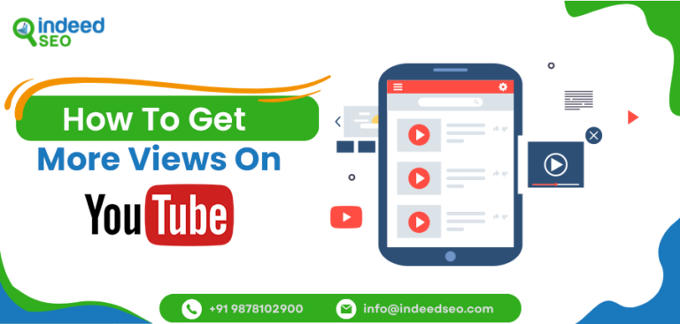 How To Get More Views On YouTube