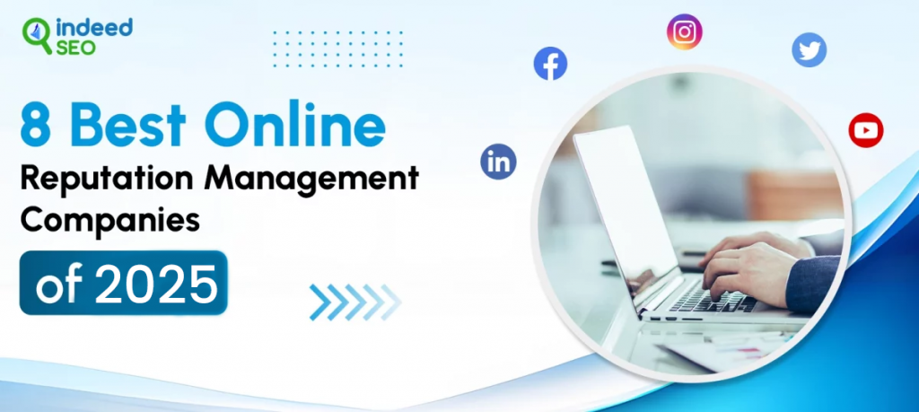 8 Best Online Reputation Management Companies of 2025